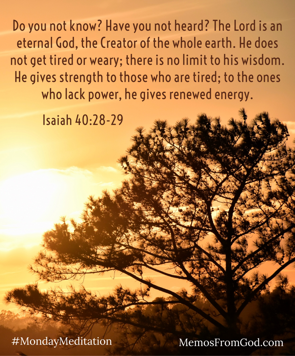 Strength For The Weary – Memos from God